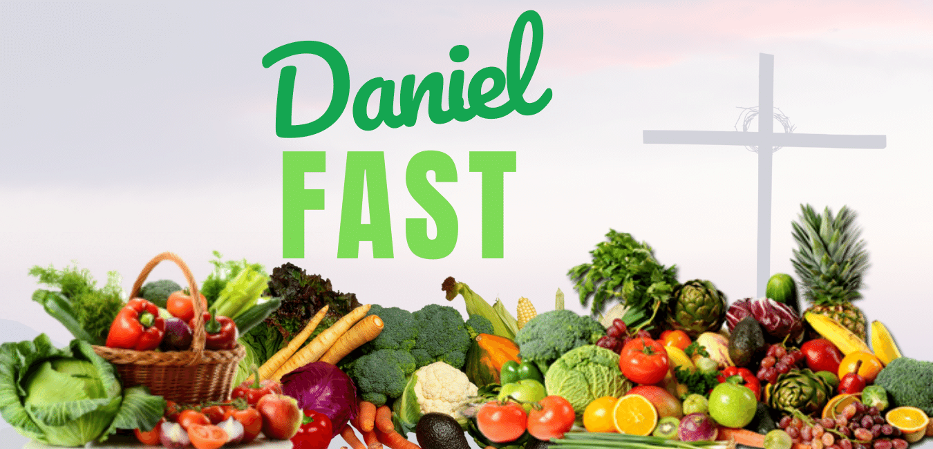 Daniel Fast - Gods Oasis Ministries International